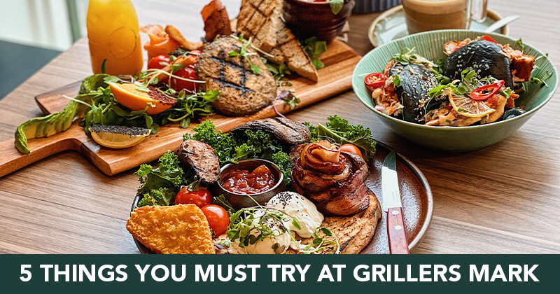 5 Things You Must Try at Grillers Mark - Grillers Mark